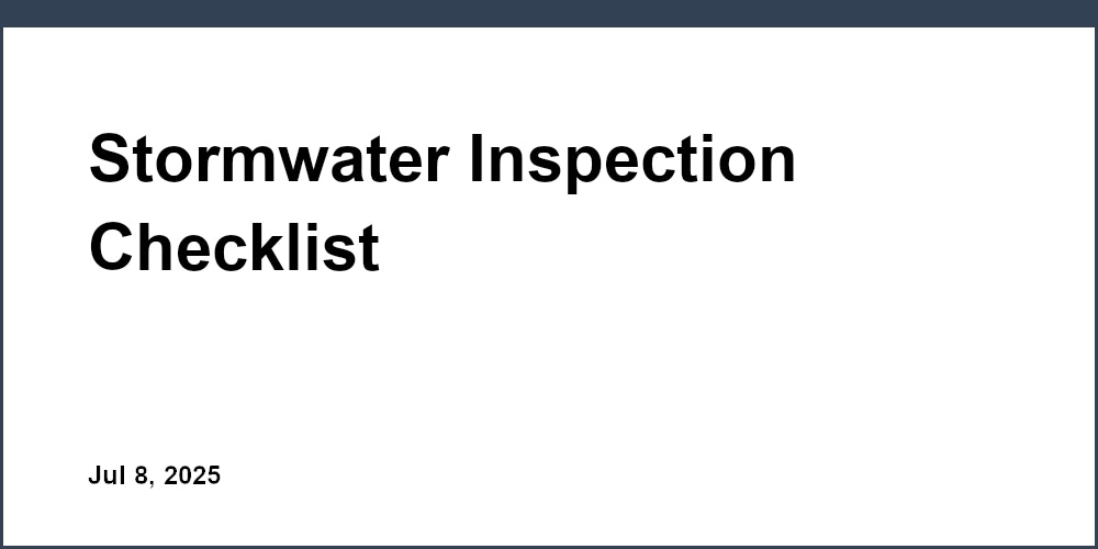 Stormwater Inspection Checklist - Pro Landscape
